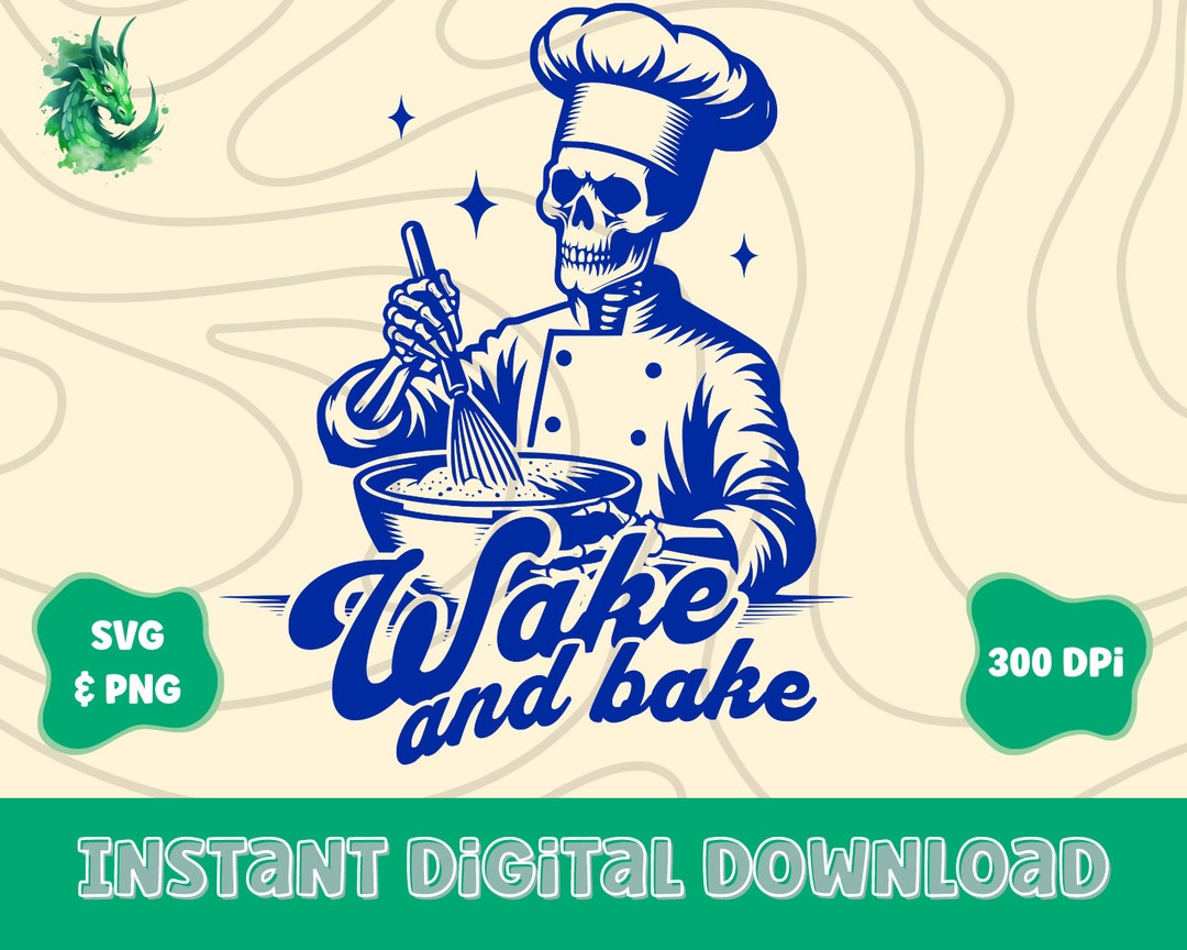 Wake and Bake, SVG PNG File, Trendy Vintage Skeleton Funny Baking Retro ...