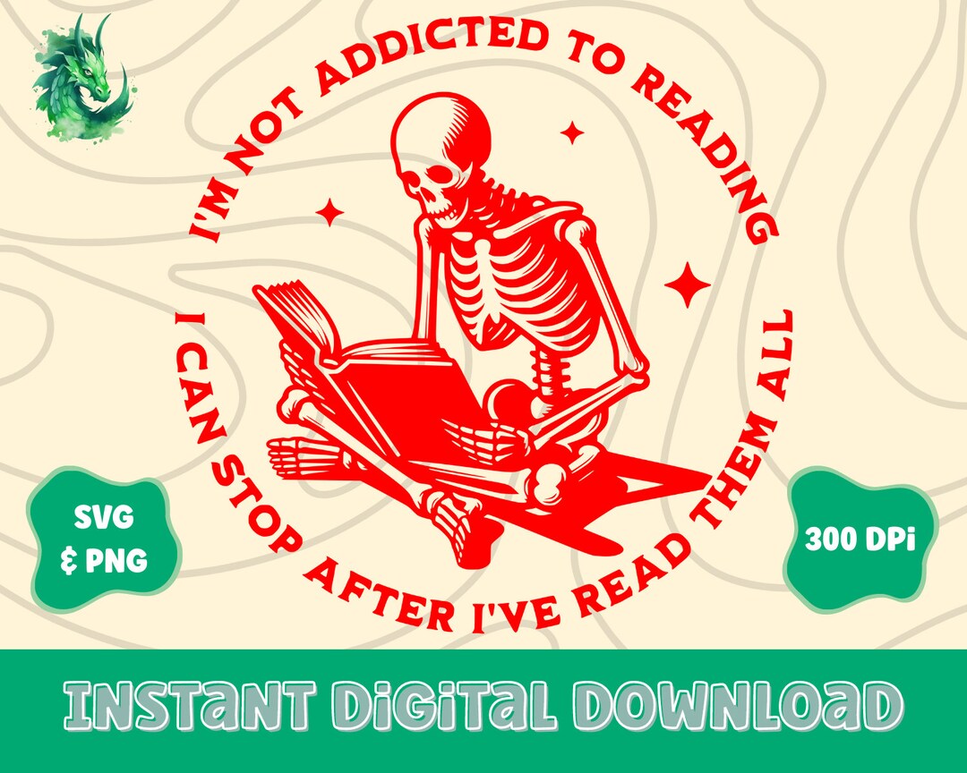 I'm Not Addicted to Reading, SVG PNG File, Trendy Vintage Bookish Retro ...