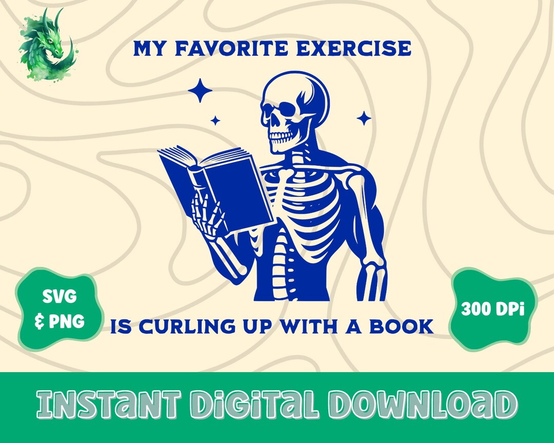 My Favorite Exercise is Curling up With a Book, SVG PNG File, Trendy ...