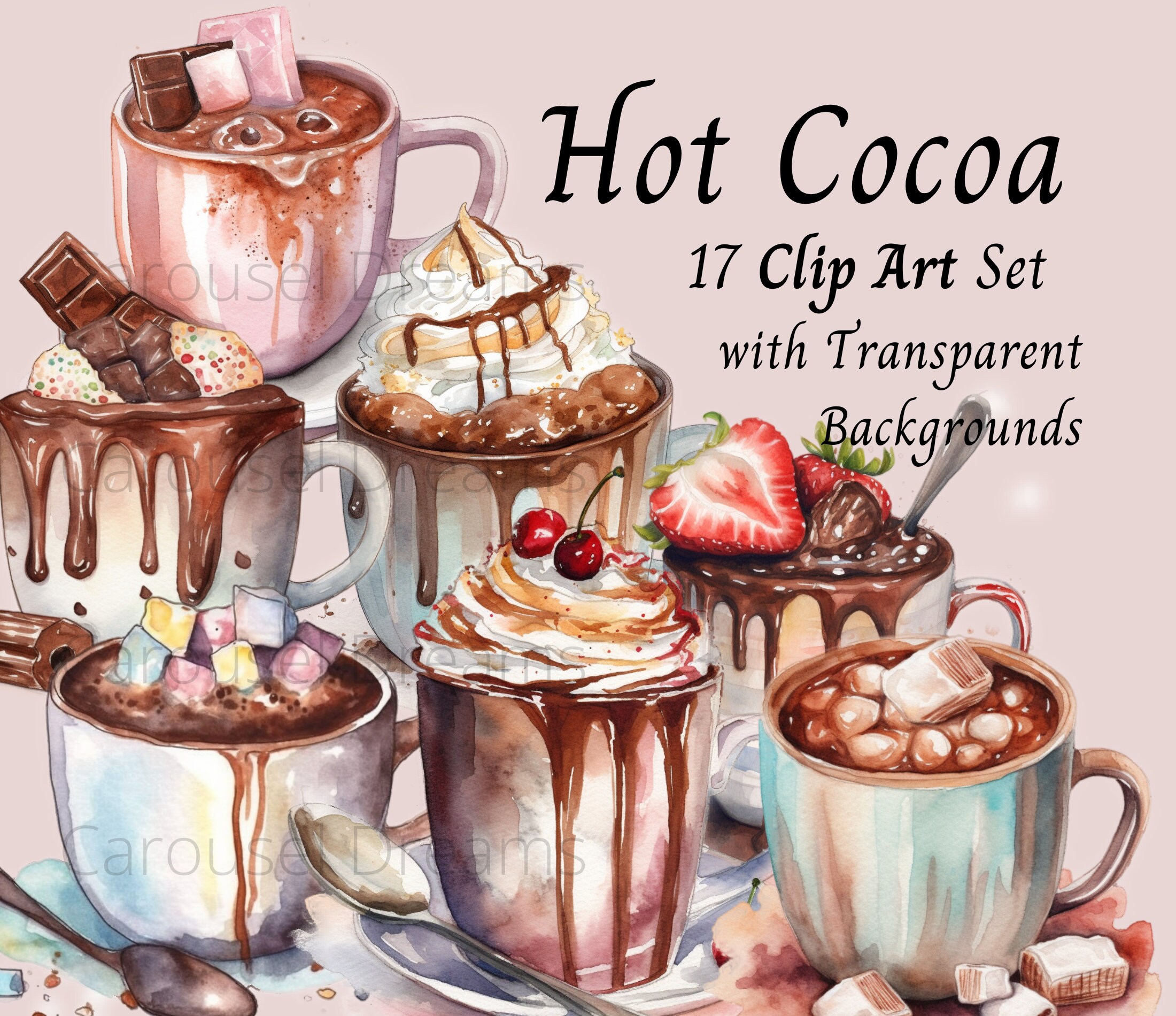 Hot Cocoa Clip Art Set - Cute Whimsical Winter Watercolor Png's ...