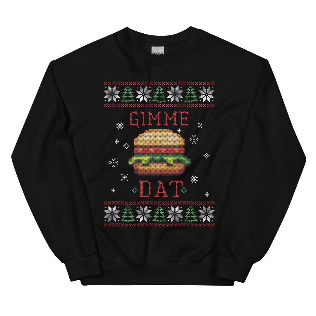 Gimme Dat ITYSL Christmas Sweatshirt | Ugly Xmas Style Sweatshirt | I'm ...