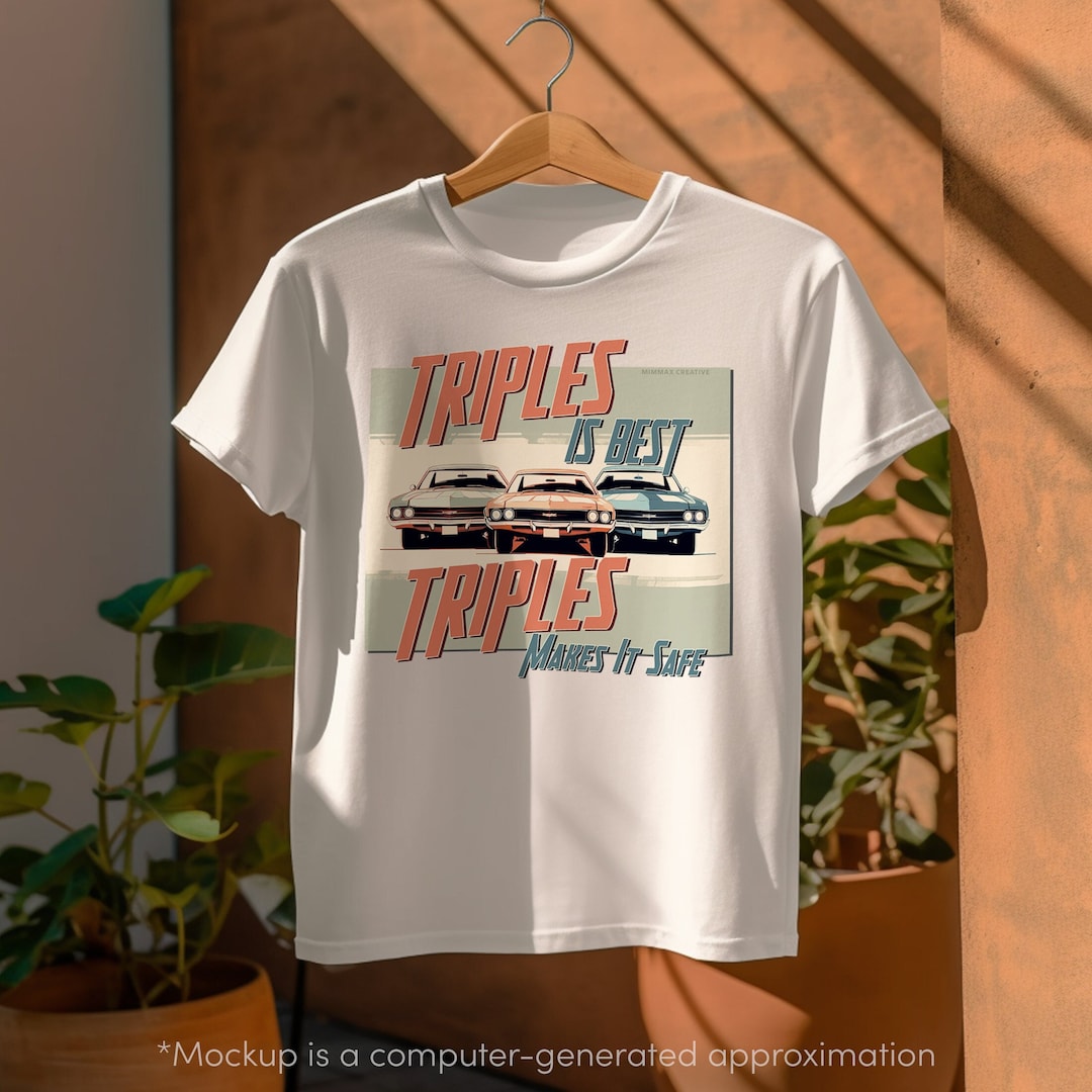 Triples ITYSL T-shirt | Unisex Tee Triples is Best | Diner Wink Sketch ...
