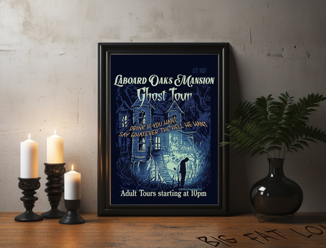 Laboard Oaks Mansion Ghost Tour Poster ITYSL Art Print Unframed Poster ...