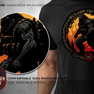 Bigfoot Fire Fighter T-shirt, Wildlands Sasquatch Tshirt, Forest ...