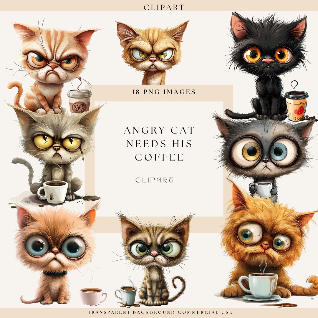 Angry Cat Clipart, Cat Needs His Coffee, Funny Cats, Quirky Cats, Cats ...