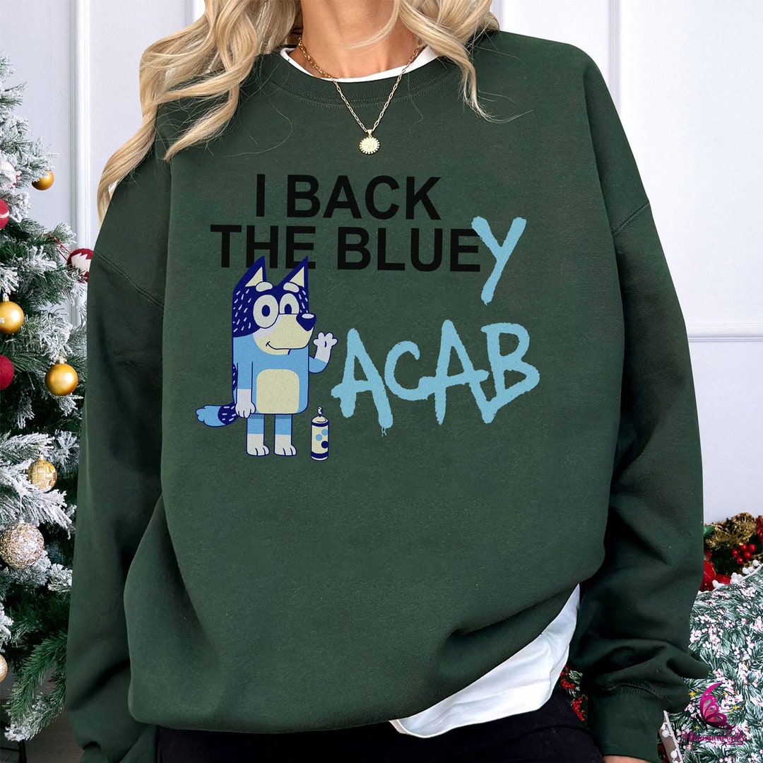 Bluey Back the Blue ACAB Shirt Bluey Family Shirt Bluey Friends Bluey ...