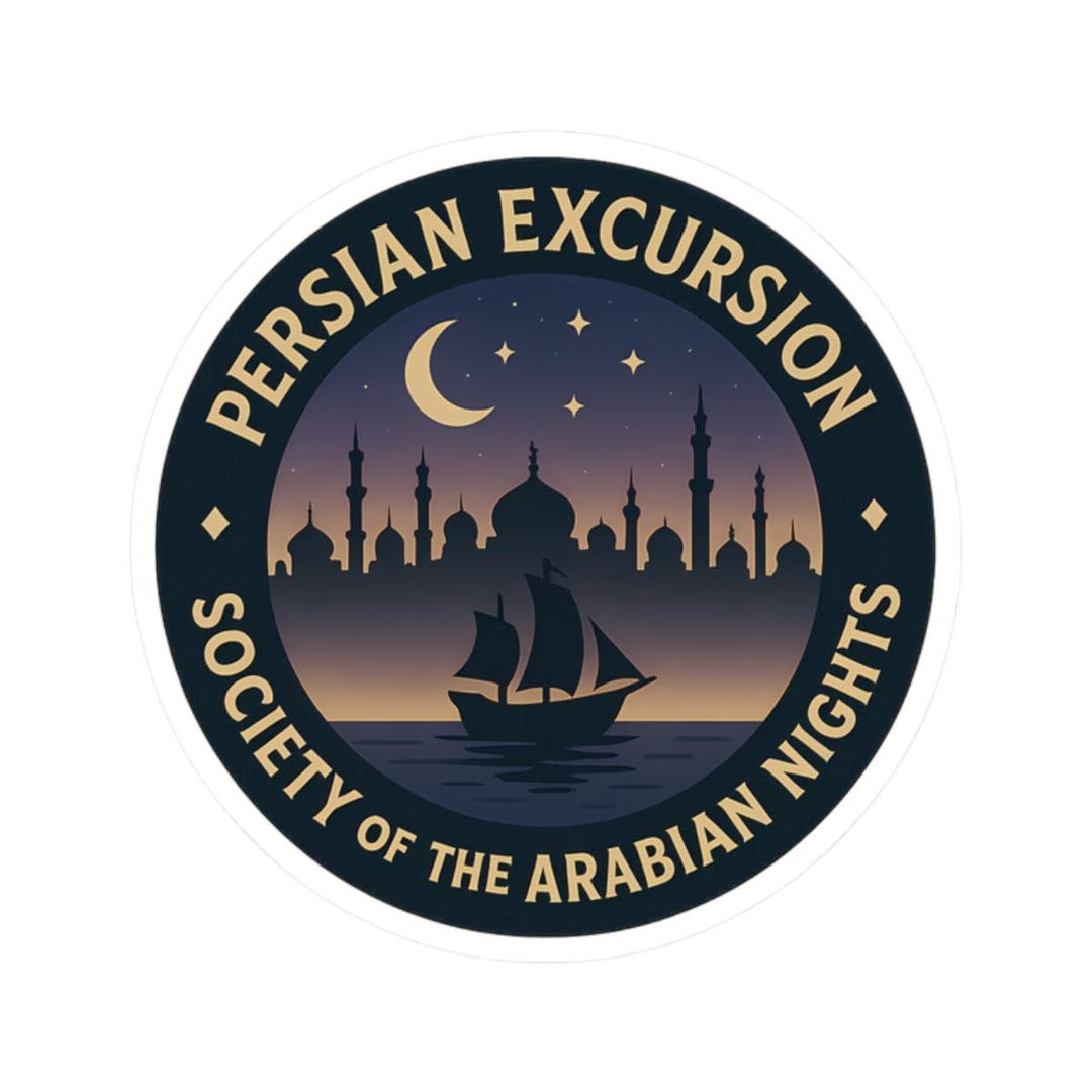 Sticker for Persian Gulf Sailors - Persian Excursion Foreign Nights ...