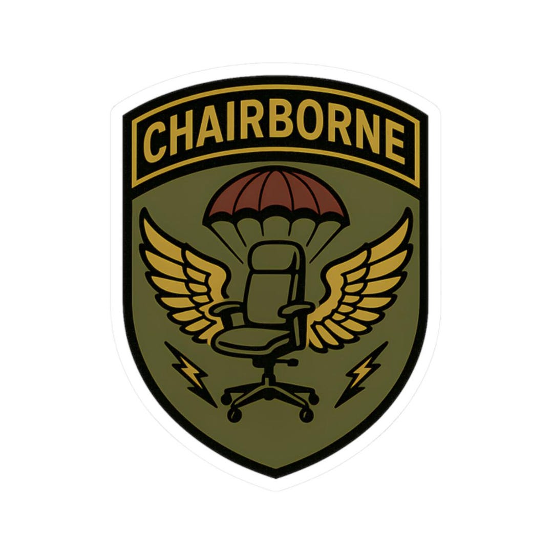 Funny Chairborne Sticker for Air Force Airmen Veteran, White Collar ...