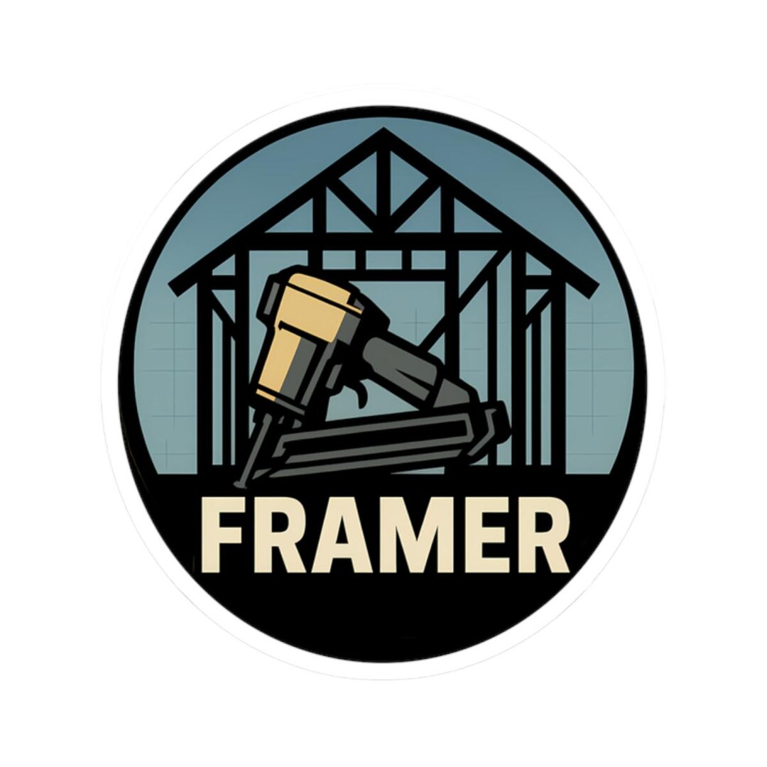 Sticker for Framers, Funny Construction Worker Gift, Carpenter Toolbox ...