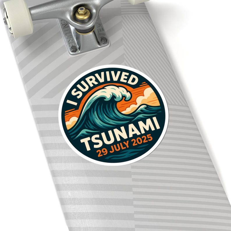 Funny I Survived Tsunami 2025 Sticker - Bold Ocean Wave Design ...