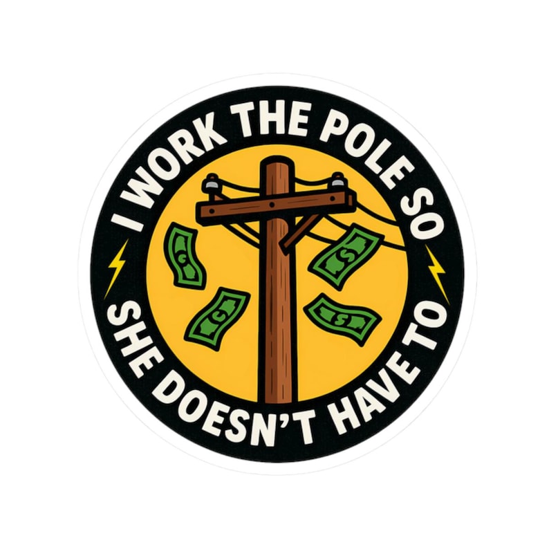 Funny Lineman Sticker Decal for Utility Worker, Pole Climber, Lineman ...