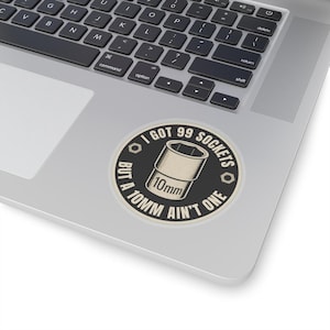 Funny 10mm Socket Sticker for Mechanics, Car Guys, Tool Lovers, Garage ...