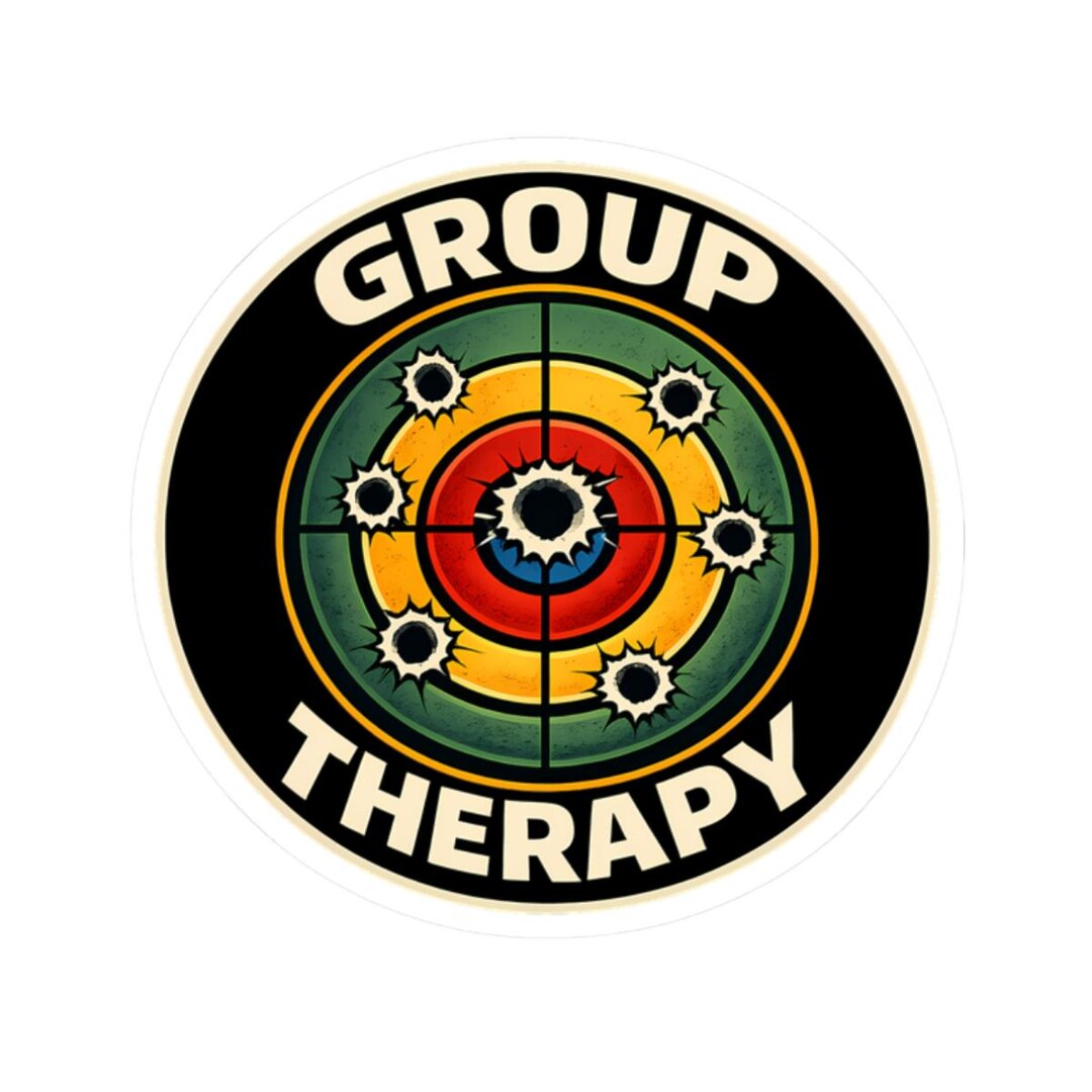 Sticker for Shooting Range Fans, Group Therapy Bullseye Target Humor ...