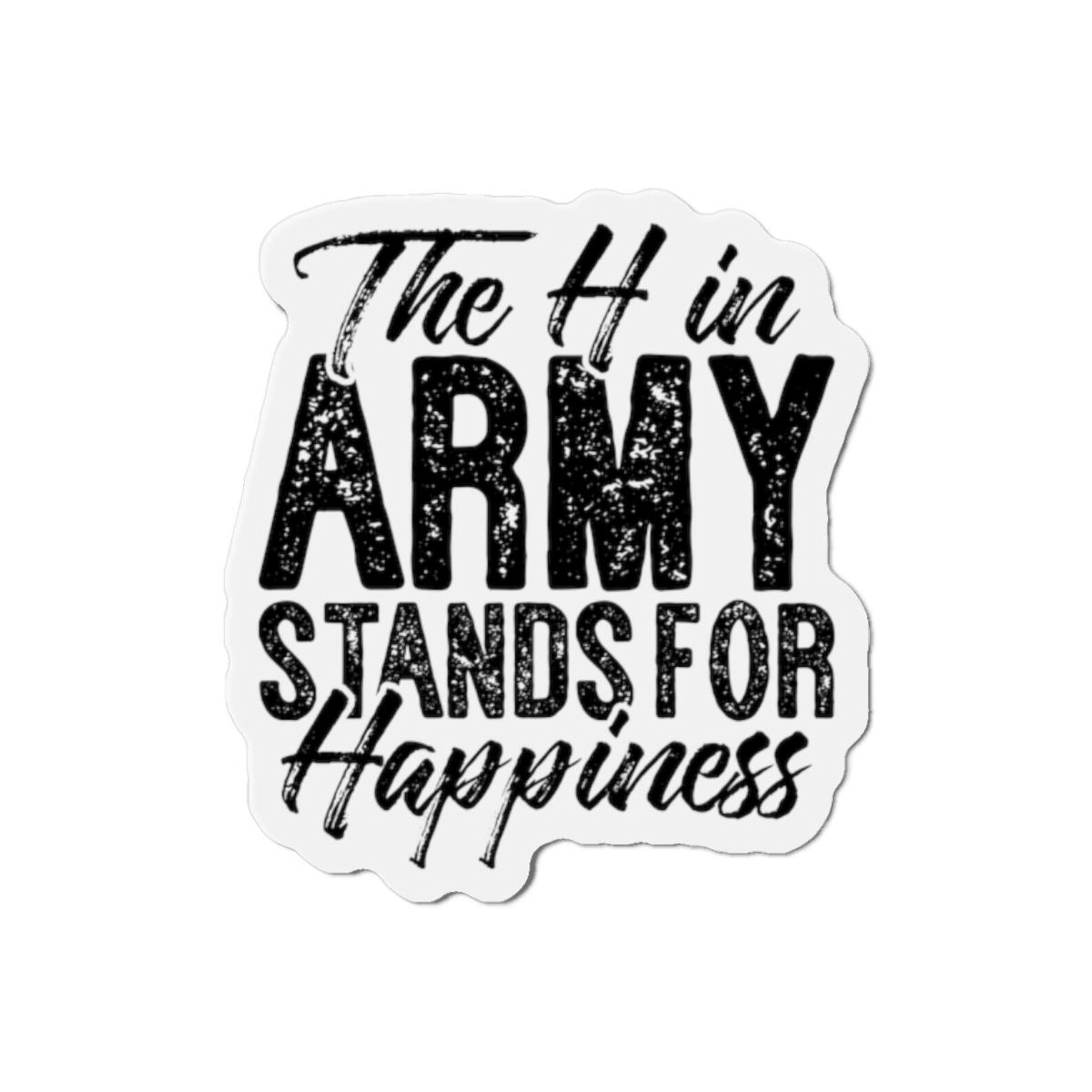 Funny Magnet for Army Soldiers, Cadets, Infantryman, Artillery, Support ...