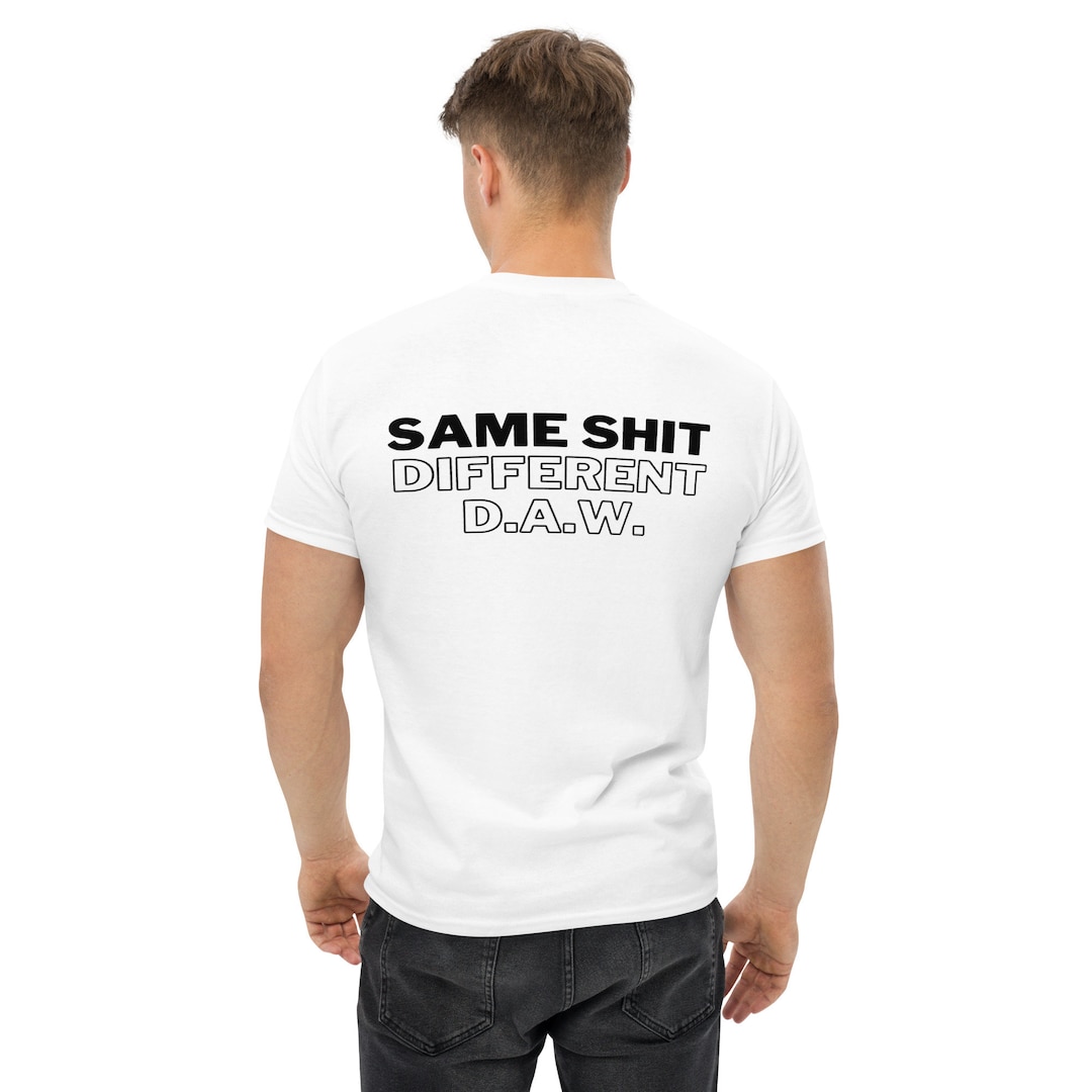 Same Shit, Different D.A.W. T Shirt - Etsy