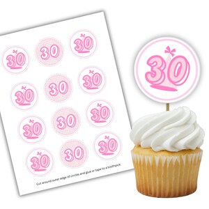 30th Birthday Cupcake Toppers, Printable Cupcake Toppers, Birthday ...