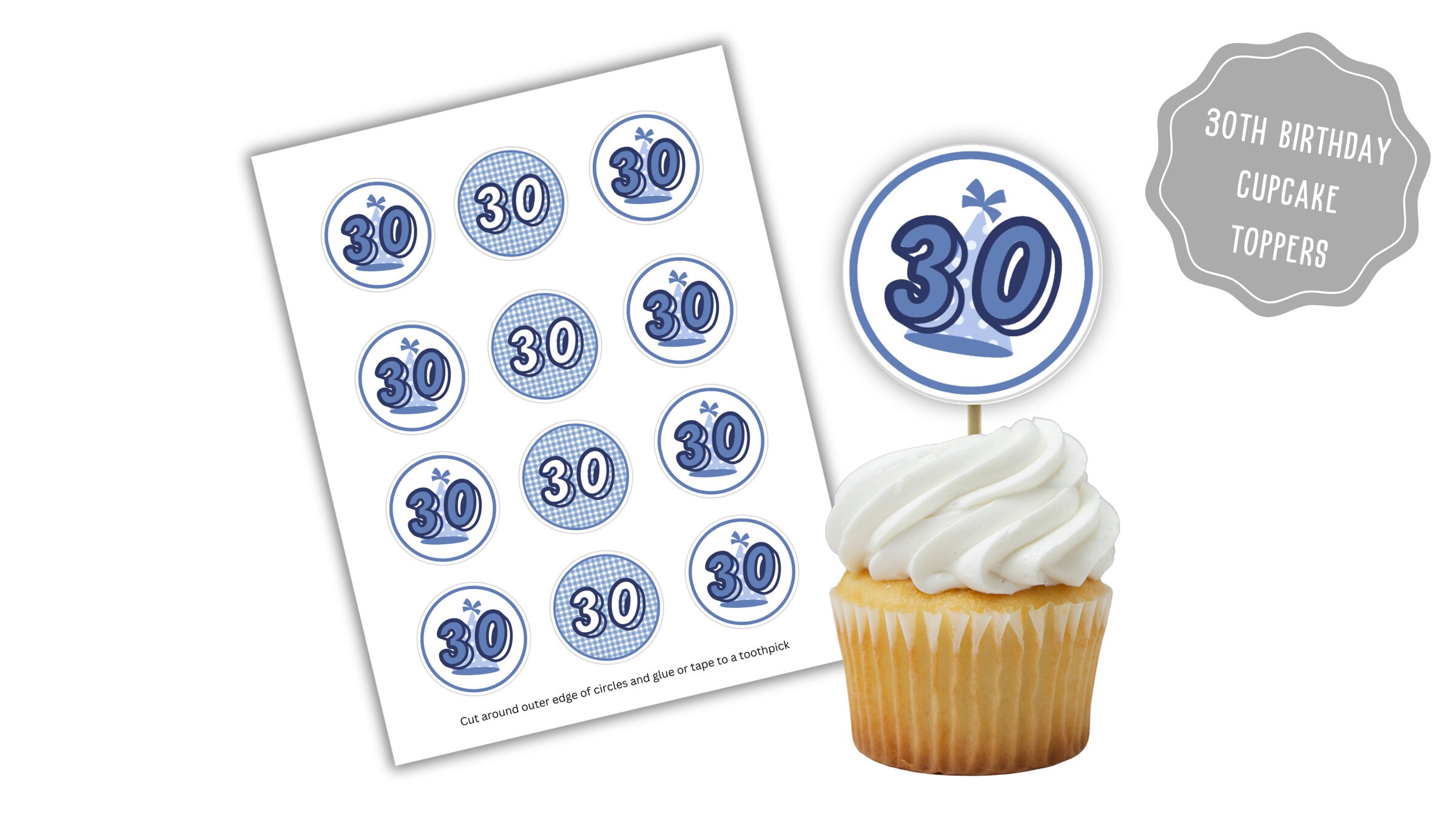 30th Birthday Cupcake Toppers, Printable Cupcake Toppers, Birthday ...