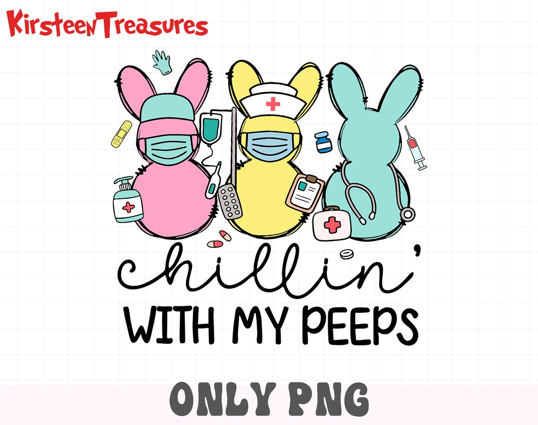Easter Bunny PNG Download, Doctor Easter Png, Chillin With My Peeps Png ...
