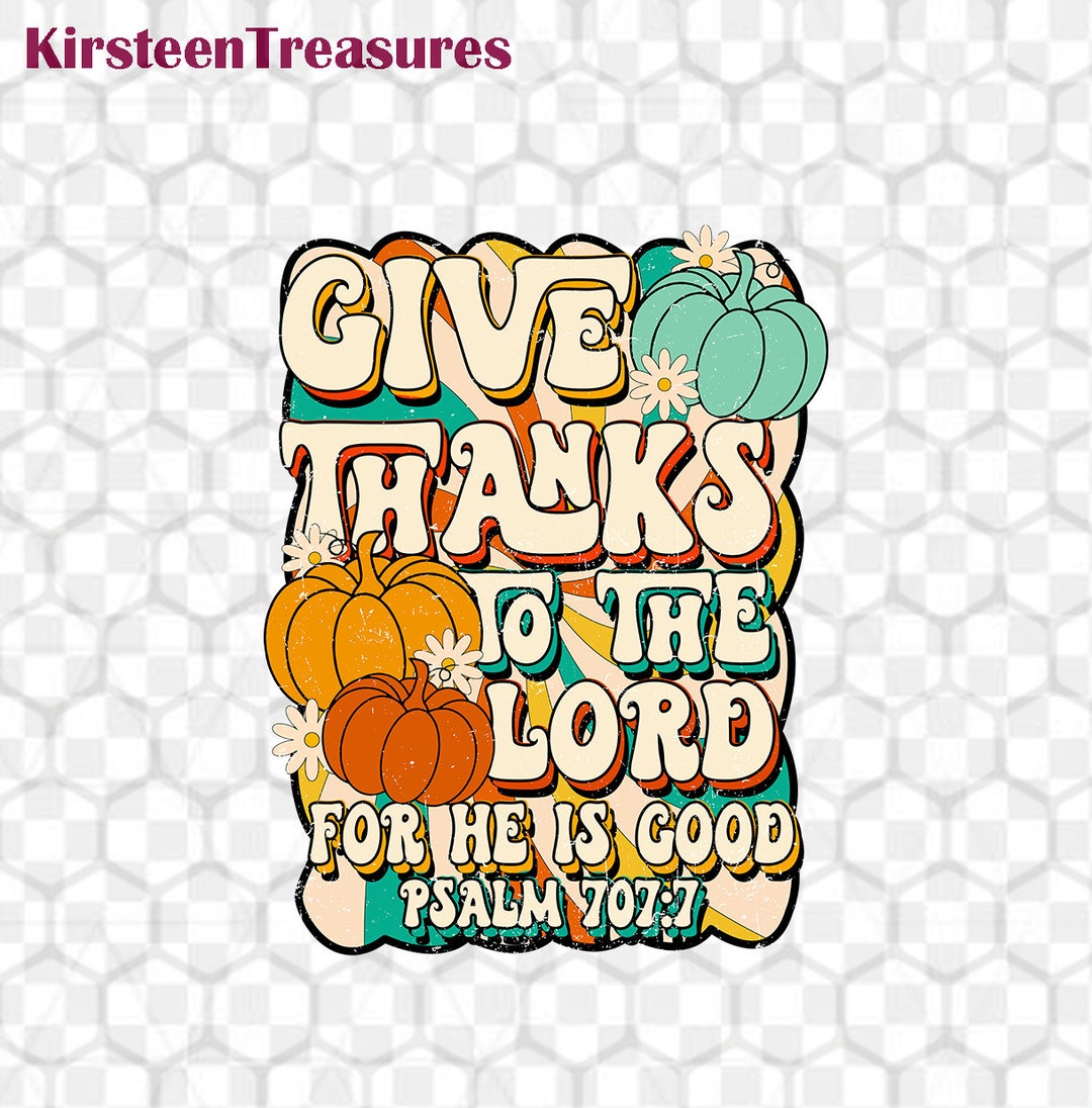 Retro Give Thanks PNG, Fall Png, Thanksgiving Shirt Design, Groovy ...
