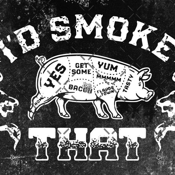 I'd Smoke That Svg - Etsy