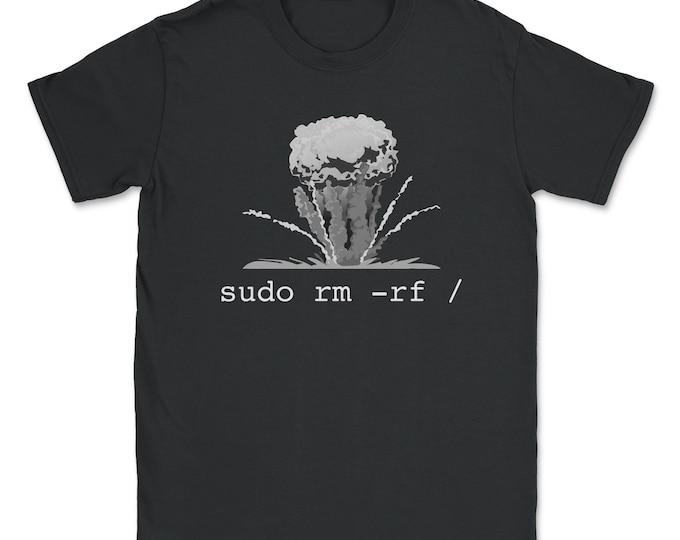Linux Shirt, Sudo Rm Rf Tshirt, Funny Linux Gift, Ubuntu T Shirt ...