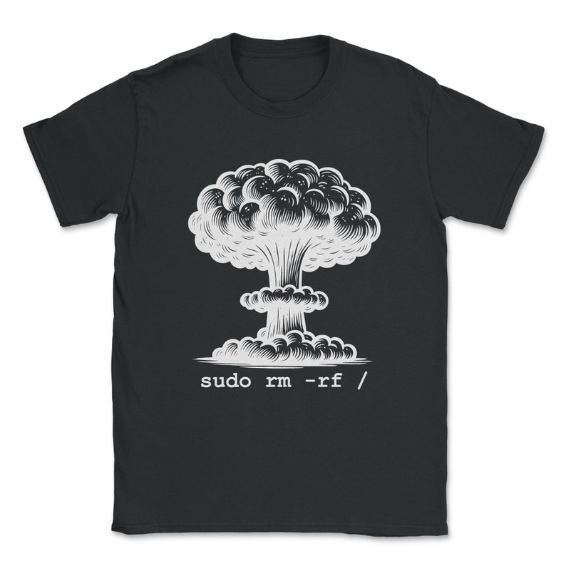 Funny Linux Command T-shirt: Sudo RM RF Unisex Tee - Etsy