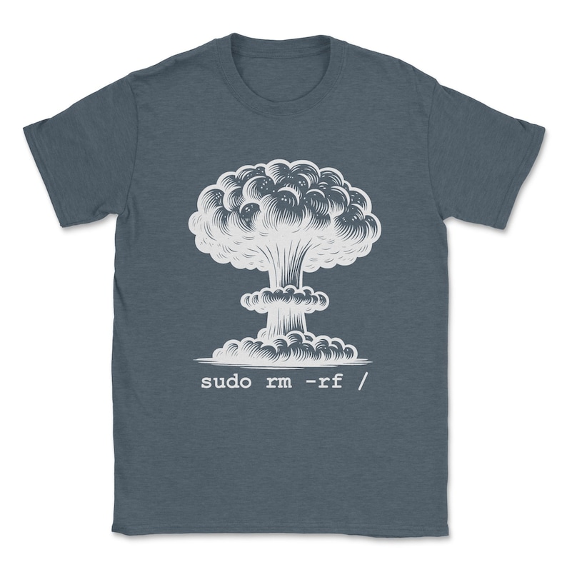 Linux Funny Linux Command Sudo Rm Rf For Men Women Linux Unisex T Shirt Etsy 