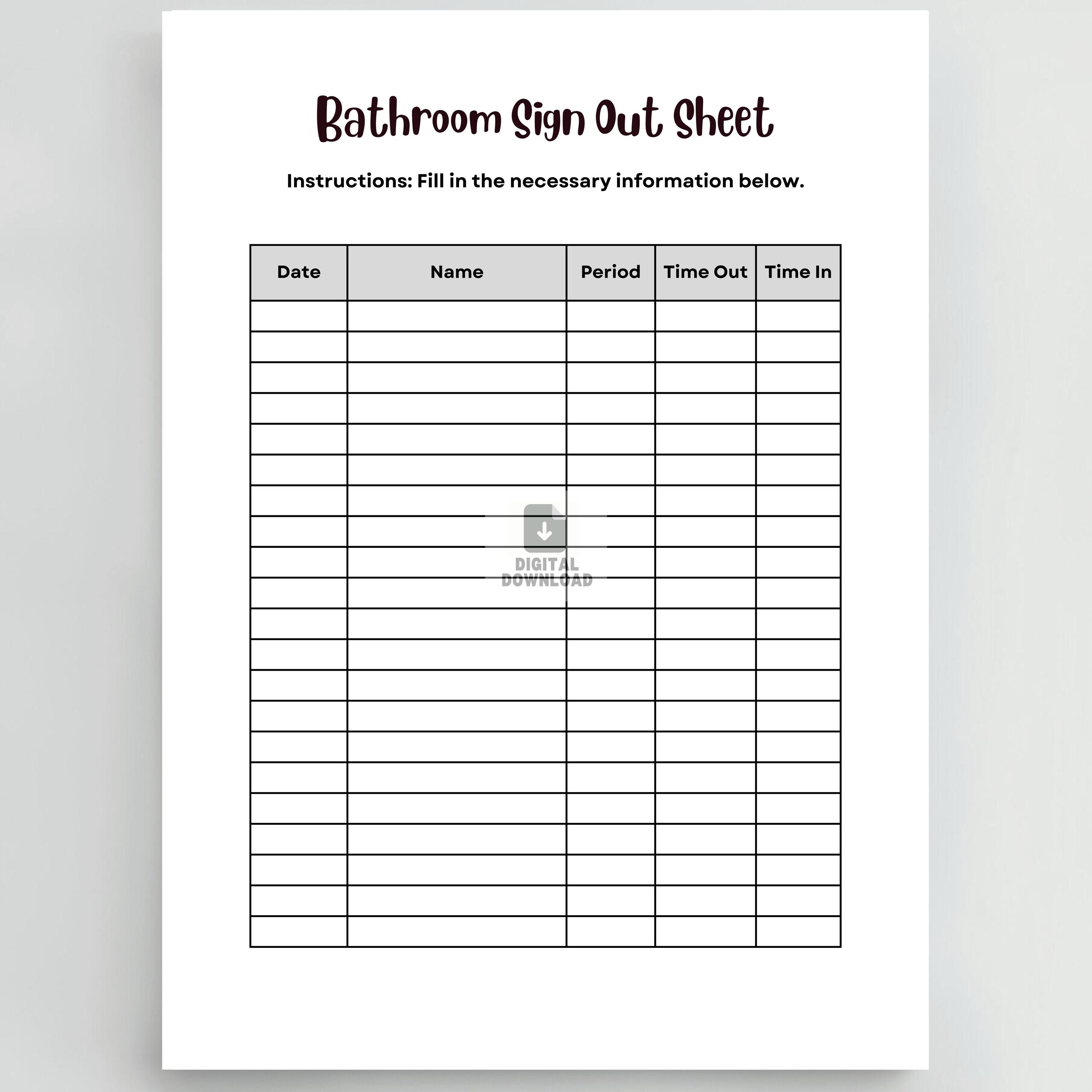 Bathroom Sign Out Sheet Printable