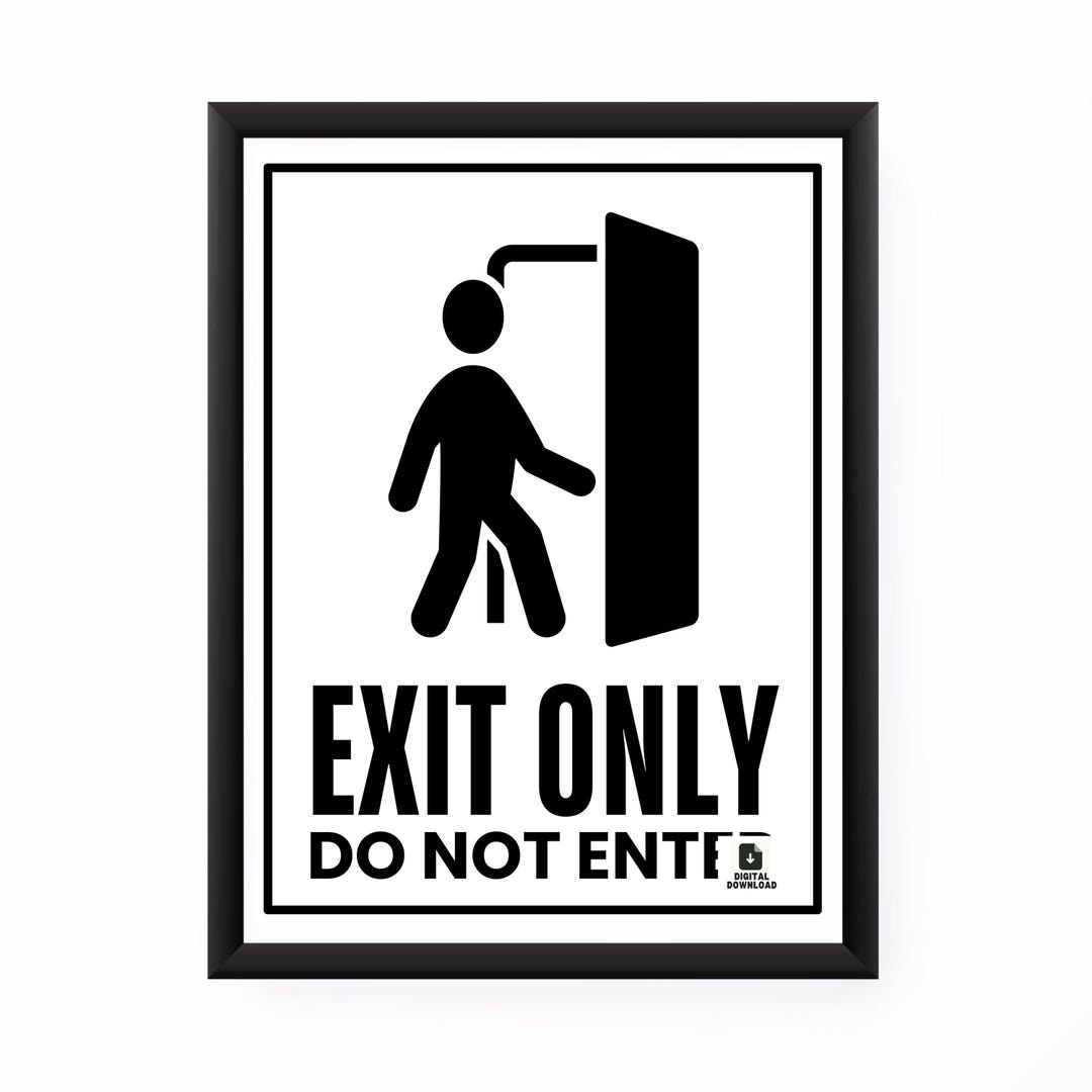 Exit Only Do Not Enter Sign Print Printable Instant Digital Download - Etsy