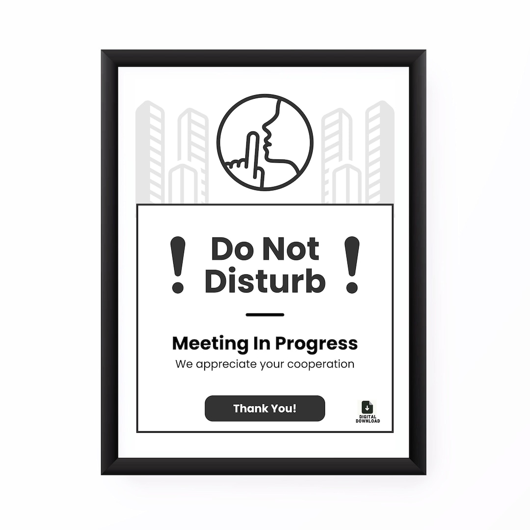 Do Not Disturb Meeting in Progress Sign Printable Instant Digital ...