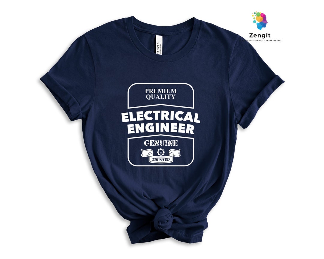 Premium Quality Electrical Engineer Shirt Electrical Engineer ...