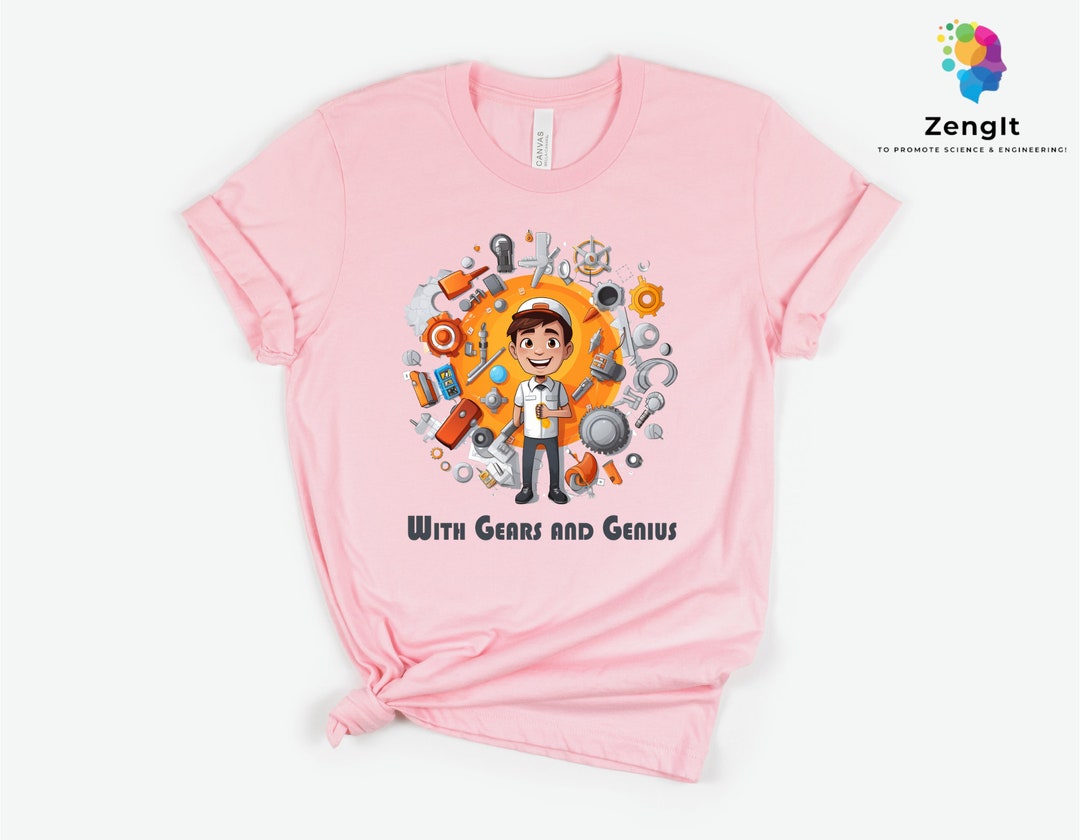 With Gears and Genius Engineering T-shirt, Mechanical Marvels STEM Tee ...