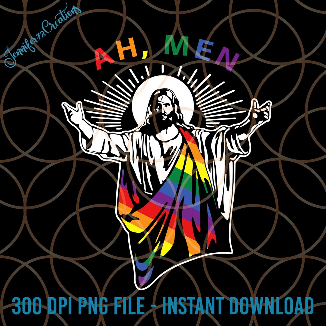 Ah Men Jesus LGBTQ Pride Png, LGBT Christian Gifts, Pride Month Png ...