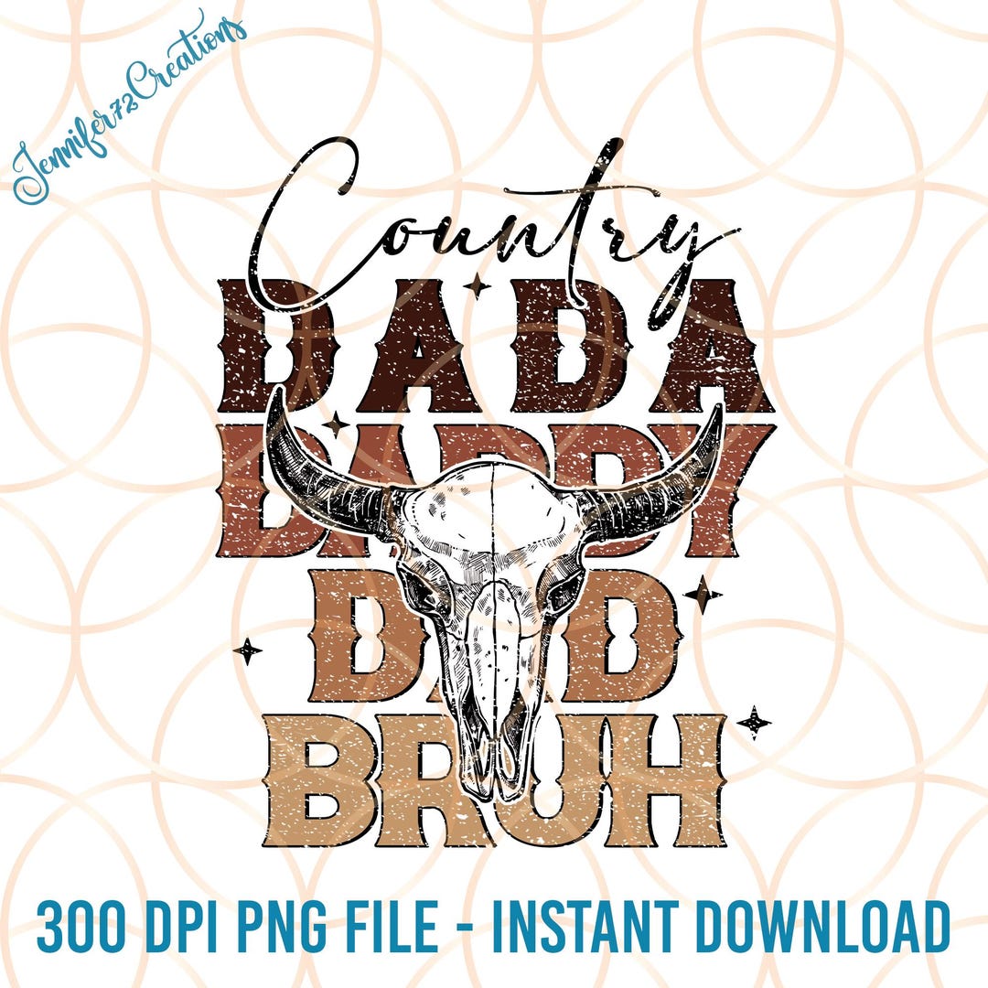 Dada Daddy Dad Bruh Png, Country Dad Gifts, Skull Cow Dad Png, Western ...