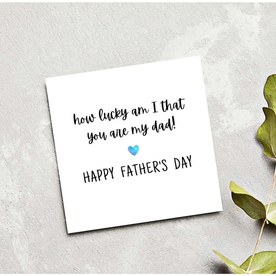 Fathers Day Card for Dad, Lucky You're My Dad Father Day Card, Father's ...