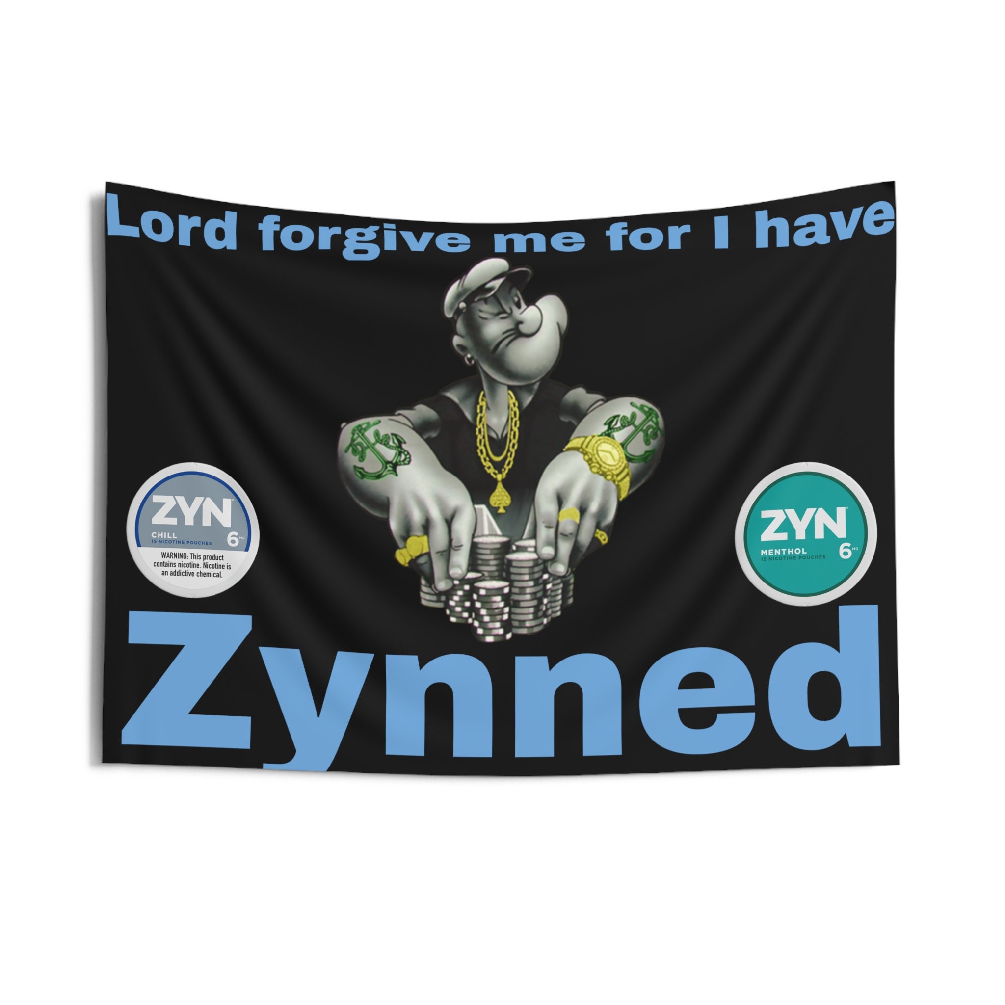 Zyn Wall Tapestry Flag Lord Forgive Me For I Have Etsy