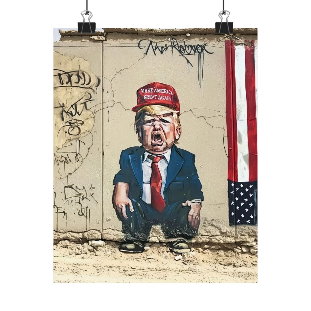 Political Satire Poster, Donald Trump Crying Child Graffiti Wall Art ...