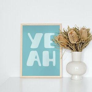 Yeah Minimalist Wall Art, Printable Digital Download, Blue Bold Text ...