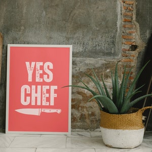 Yes Chef Wall Art Poster, Printable Digital Download, Monochrome ...