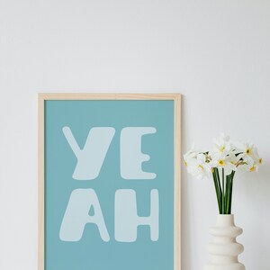 Yeah Minimalist Wall Art, Printable Digital Download, Blue Bold Text ...