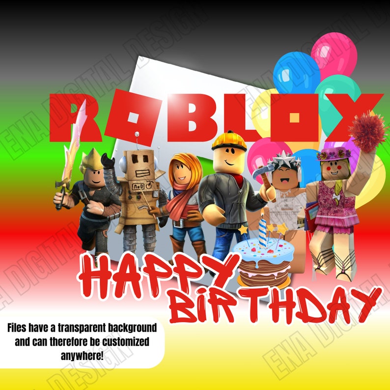 Roblox Happy Birthday PNG Set 4 Designs, Instant Download, Gaming PNG ...