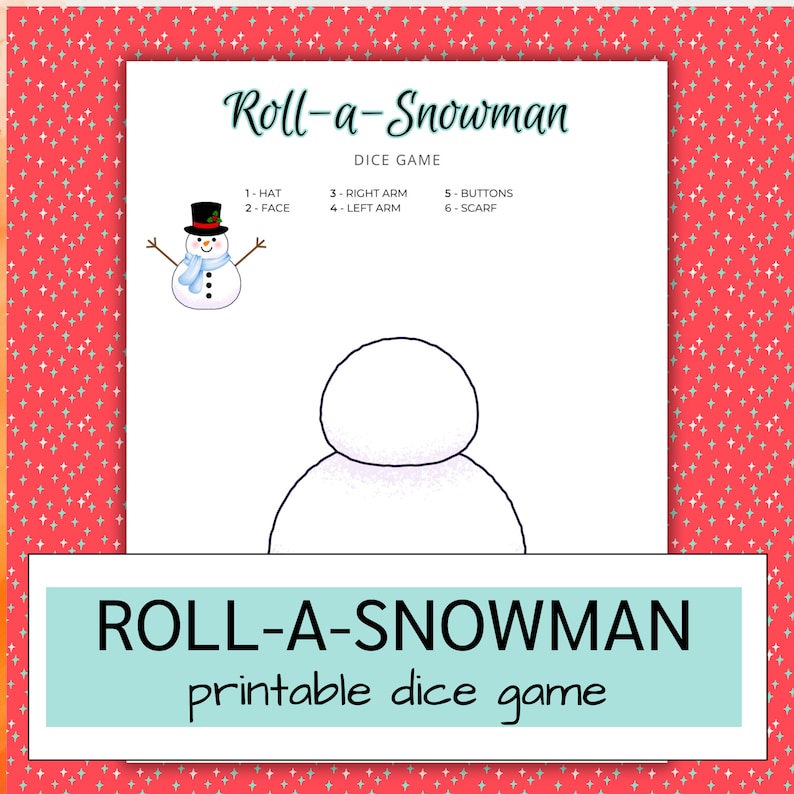 Roll a Snowman Dice Game Printable Kids Winter Party Activities ...