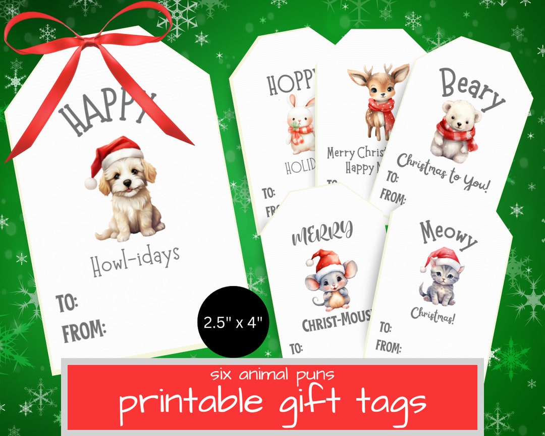 Animal Puns Christmas Gift Tags Printable | Xmas Present Bag Labels ...