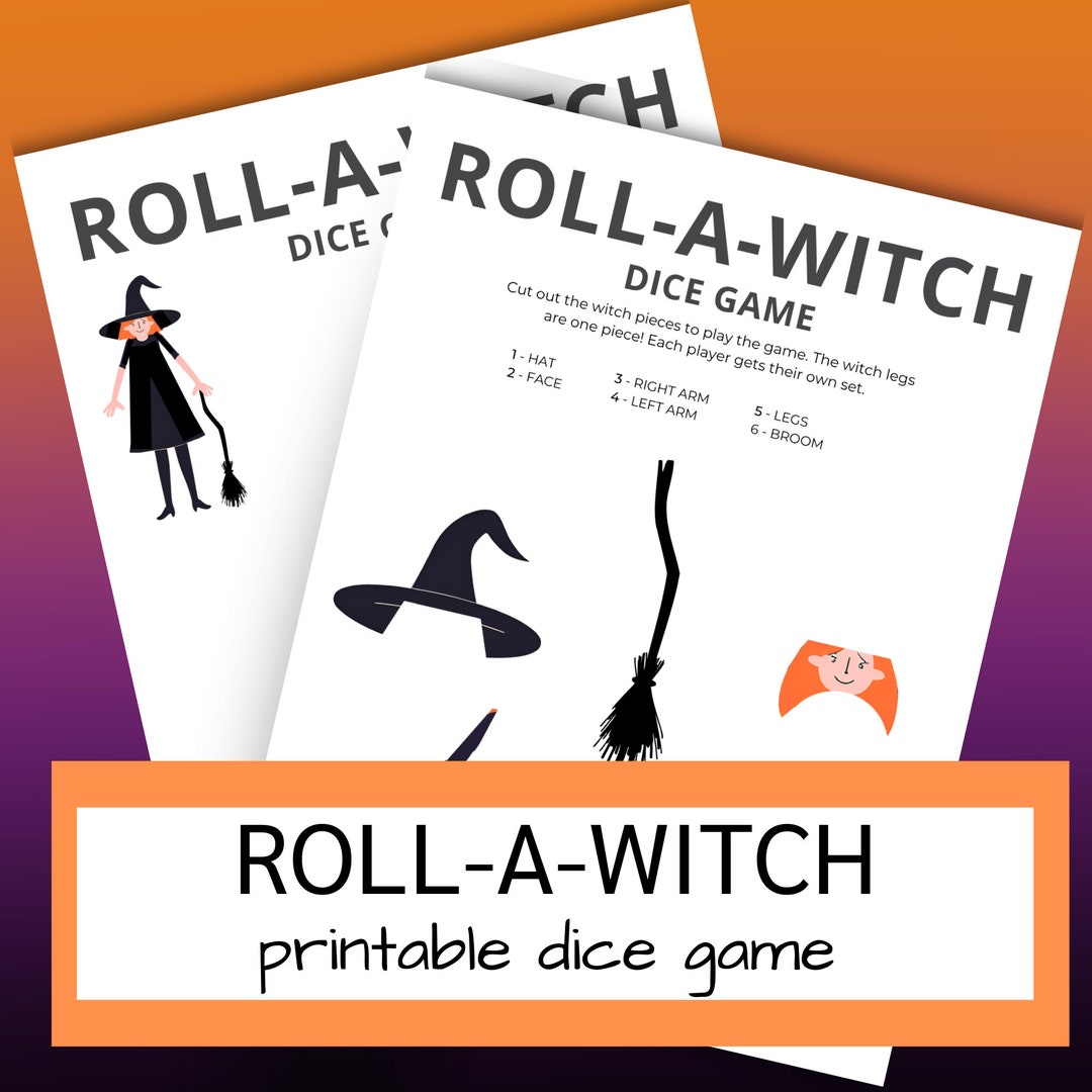 Roll a Witch Dice Game Printable | Halloween Party Games for Kids ...