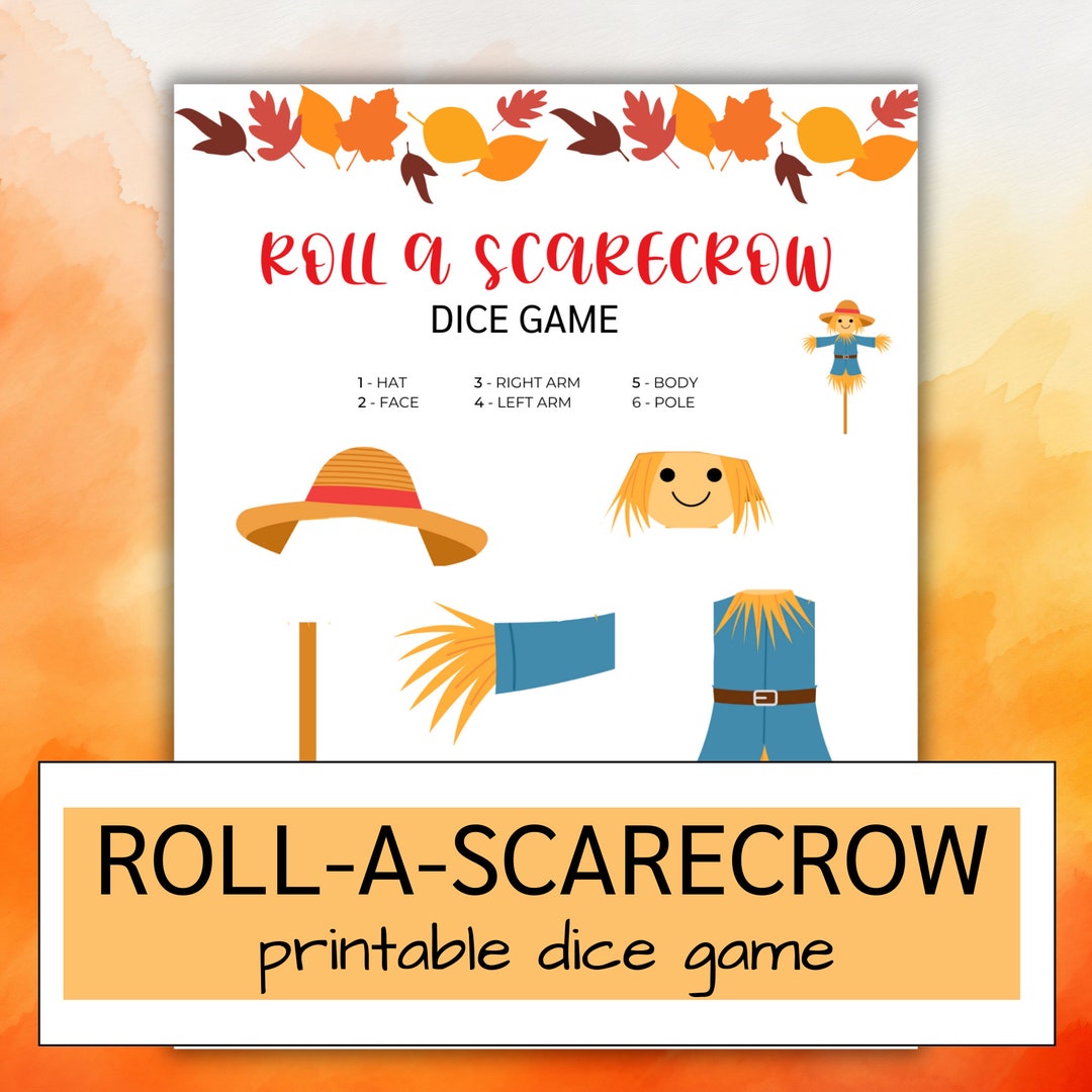 Roll a Scarecrow Dice Game Printable | Fall Party Kids Activities ...