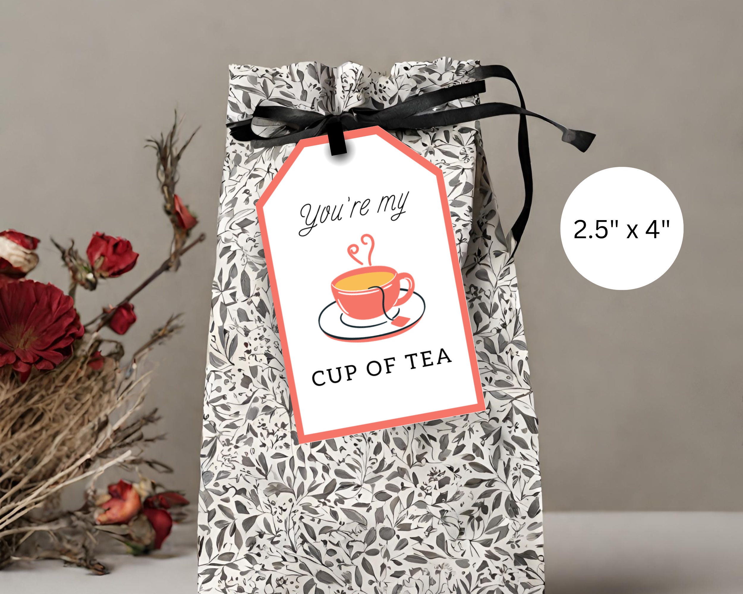 You're My Cup of Tea Gift Tags: Tea Party Favors (printable & Editable ...