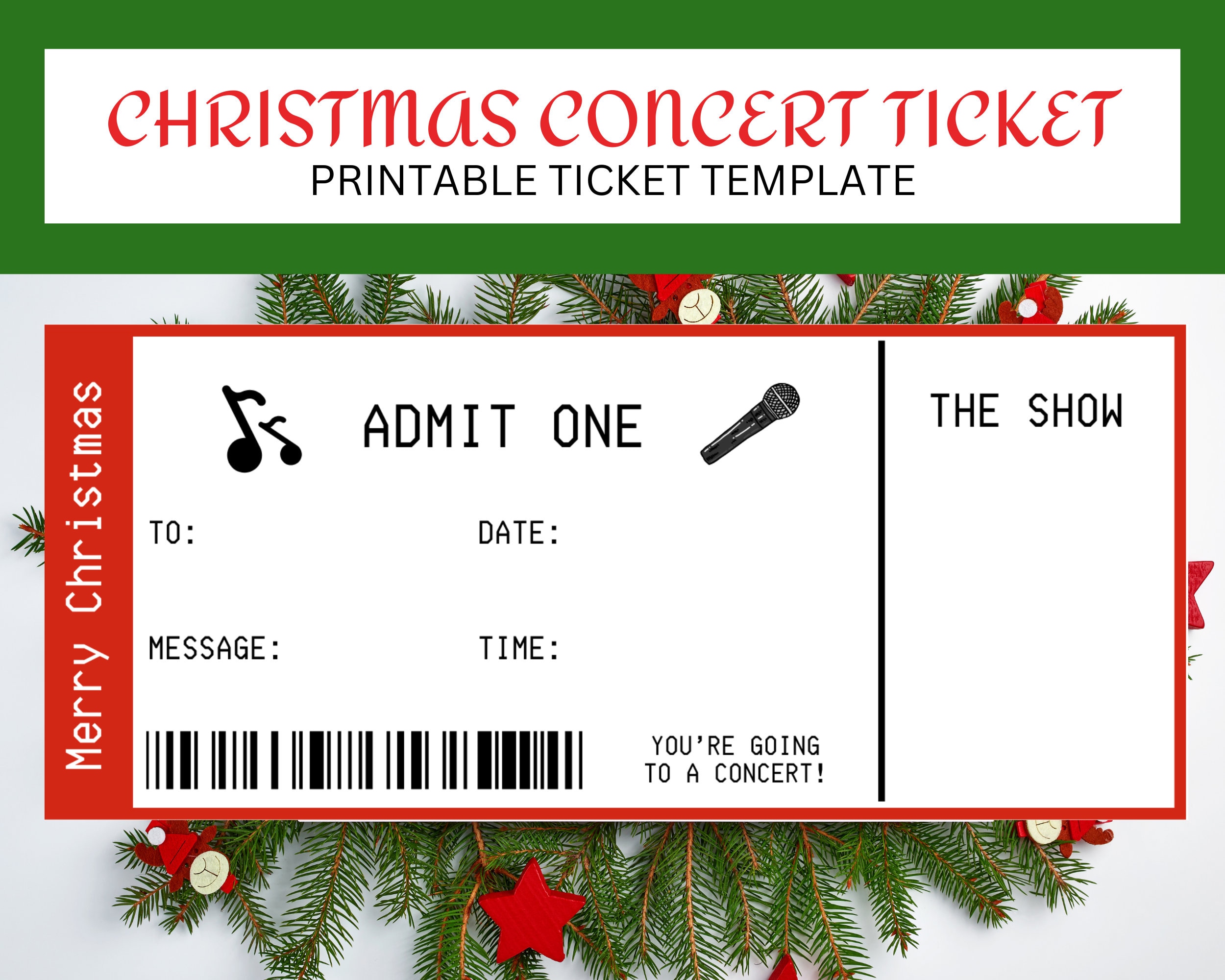 Printable Christmas Concert Ticket Template | Merry Christmas Stocking ...