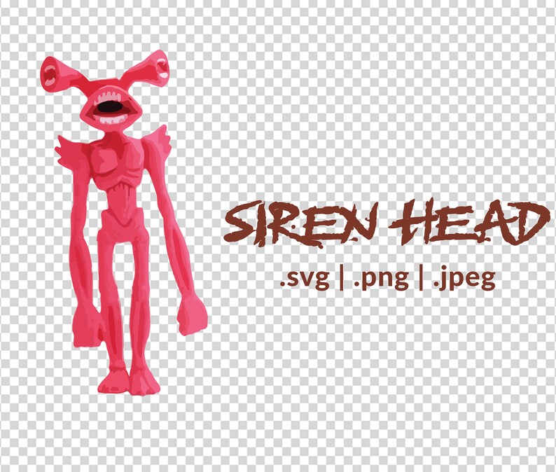 Siren Head SVG PNG JPEG | Funny | Horror | Supernatural | Gift | Kids ...