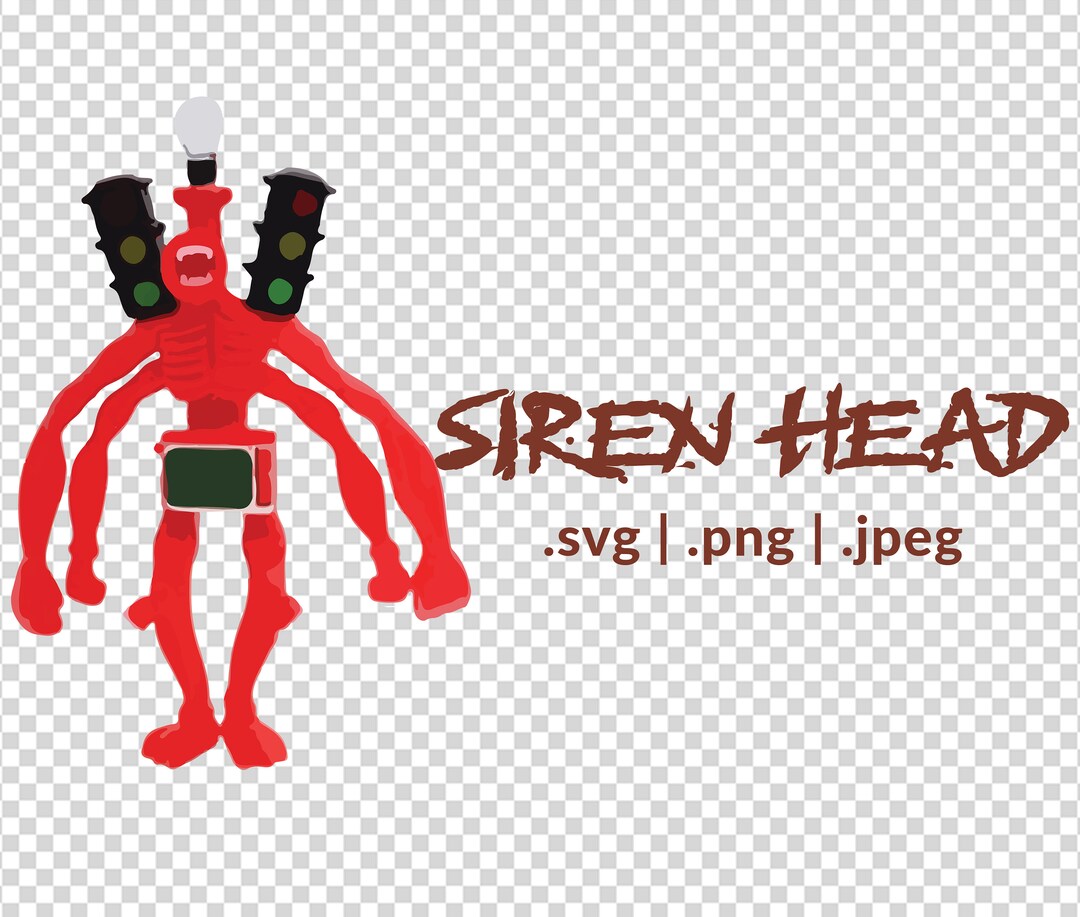Siren Head SVG PNG JPEG | Funny | Horror | Supernatural | Gift | Kids ...