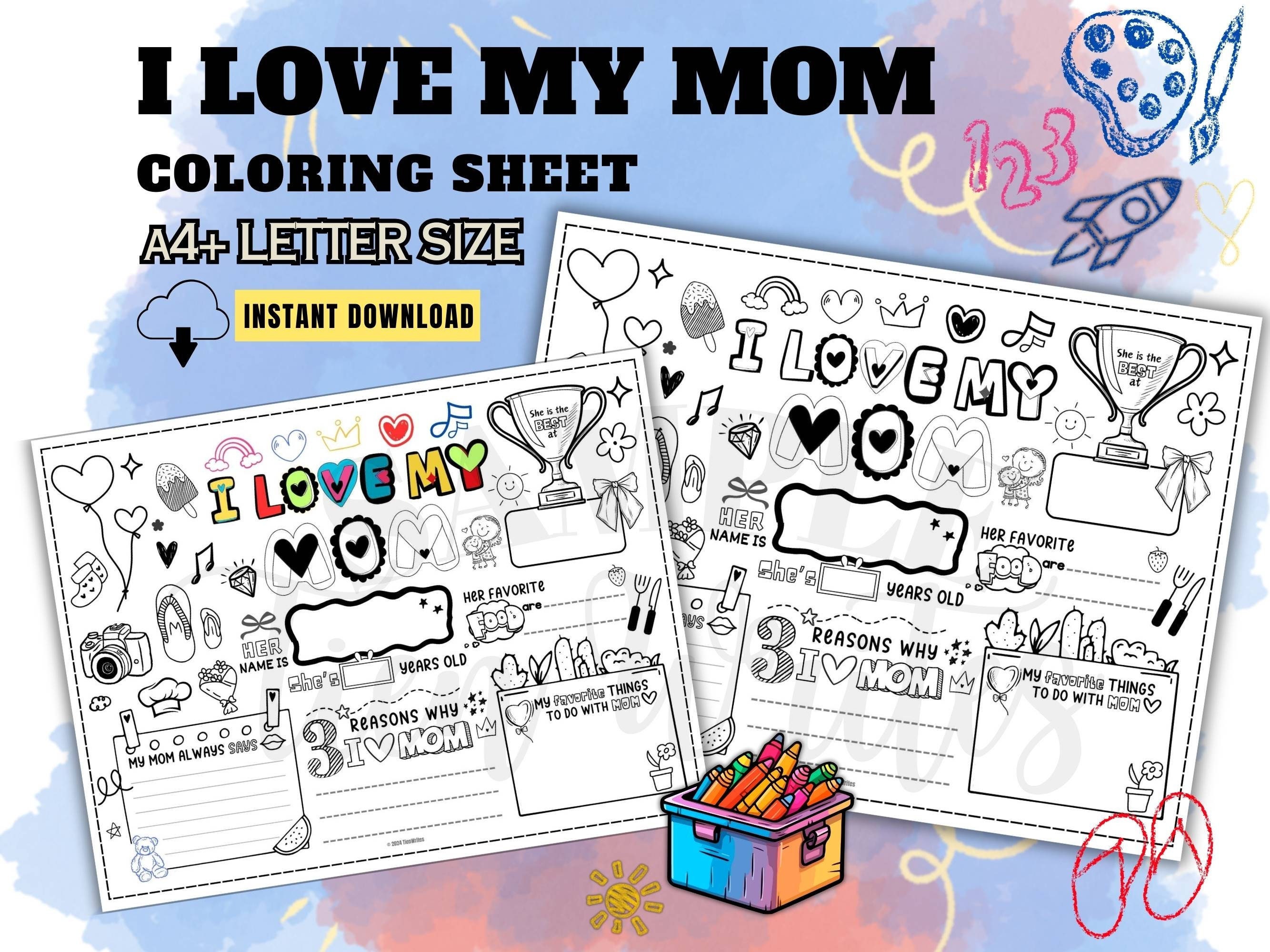I Love My Mom Coloring Sheet, DIGITAL DOWNLOAD, Home Activity, All ...